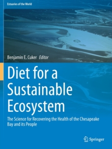 Diet for a Sustainable Ecosystem : The Science for Recovering the ...