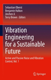 Vibration Engineering for a Sustainable Future : Active and Passive ...