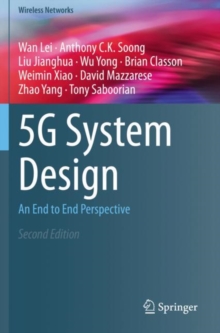 5G System Design : An End to End Perspective: Wan Lei: 9783030737054 ...