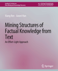 Mining Structures of Factual Knowledge from Text : An Effort-Light ...