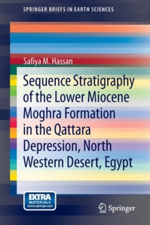 Sequence Stratigraphy of the Lower Miocene Moghra Formation in the ...