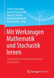 Mit Werkzeugen Mathematik und Stochastik lernen – Using Tools for ...