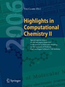 Highlights in Computational Chemistry II : Special reprint edition of ...
