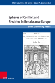 Spheres of Conflict and Rivalries in Renaissance Europe ...
