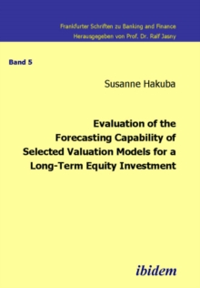 Evaluation of the Forecasting Capability of Selected Valuation Models ...