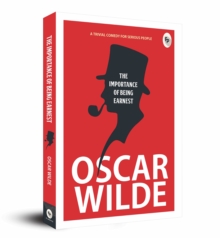 The Importance of Being Earnest: Oscar Wilde: 9788175992856: TGJones