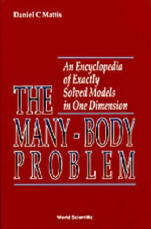 Many-body Problem, The: An Encyclopedia Of Exactly Solved Models In One ...