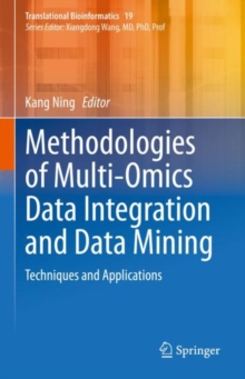 Methodologies of Multi-Omics Data Integration and Data Mining ...