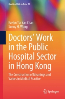 Doctors’ Work in the Public Hospital Sector in Hong Kong : The ...
