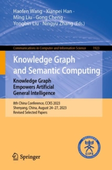 Knowledge Graph and Semantic Computing: Knowledge Graph Empowers Artificial General Intelligence ...