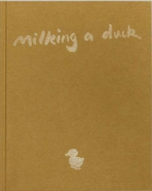 Milking a Duck: Kate Parfet: 9798218147839: TGJones
