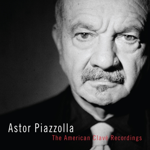 Astor Piazzolla: The American Clavé Recordings: 0075597915280: TGJones