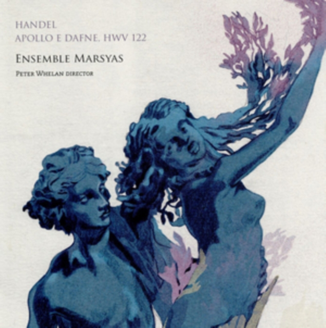 Handel: Apollo E Dafne, HWV 122: 0691062054324: TGJones
