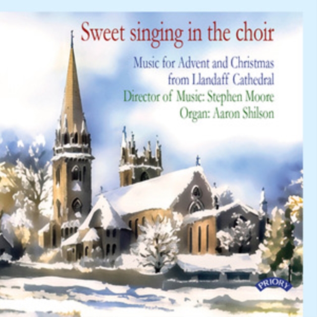 Sweet Singing in the Choir: Music for Advent and Christmas from ...