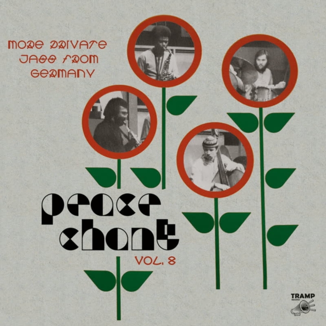 Peace Chant Vol. 8: More Private Jazz from Germany 1974-1986: ...