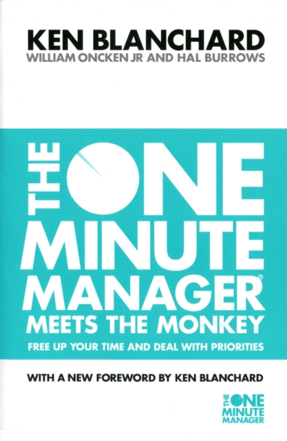 The One Minute Manager Meets the Monkey: Kenneth Blanchard ...