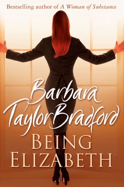 Being Elizabeth: Barbara Taylor Bradford: 9780007197668: TGJones