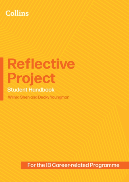 Reflective Project: Student Handbook: Wilma Shen: 9780008770259: TGJones