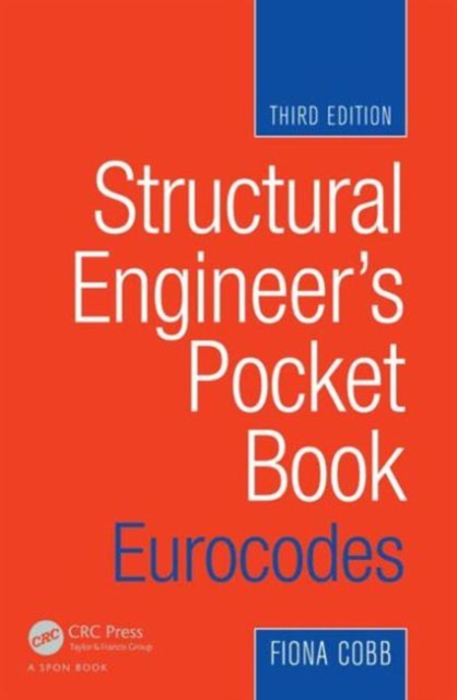 Structural Engineer's Pocket Book: Eurocodes: Fiona Cobb: 9780080971216: TGJones