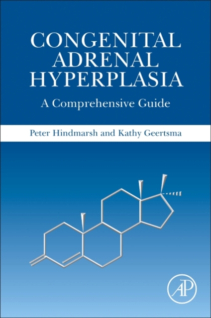 Congenital Adrenal Hyperplasia : A Comprehensive Guide: Peter C ...