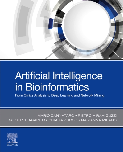 Artificial Intelligence in Bioinformatics : From Omics Analysis to Deep ...