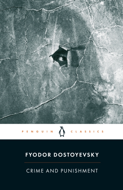 Crime and Punishment: Fyodor Dostoyevsky: 9780140449136: TGJones