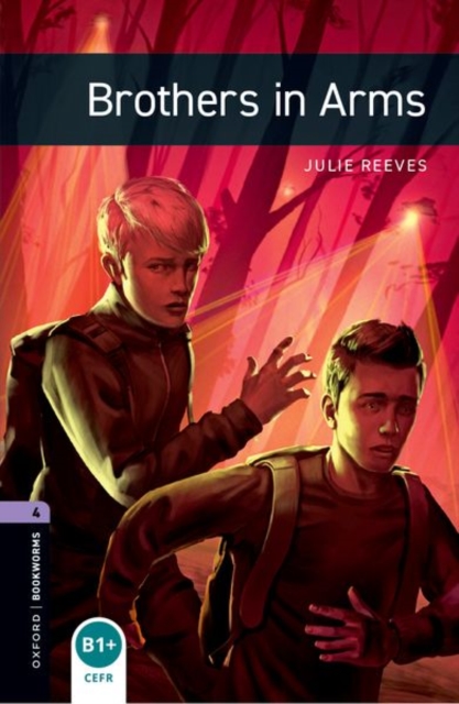 Oxford Bookworms Library: Level 4: Brothers in Arms : Graded readers ...