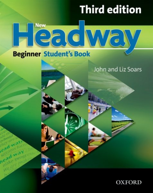 New Headway: Beginner Third Edition: Student's Book : Six-level general ...
