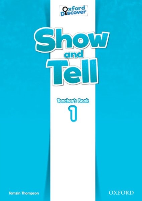 Show and Tell: Level 1: Teachers Book: : 9780194779036: TGJones