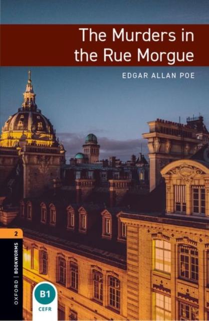 Oxford Bookworms Library: Level 2: The Murders in the Rue Morgue: Edgar ...