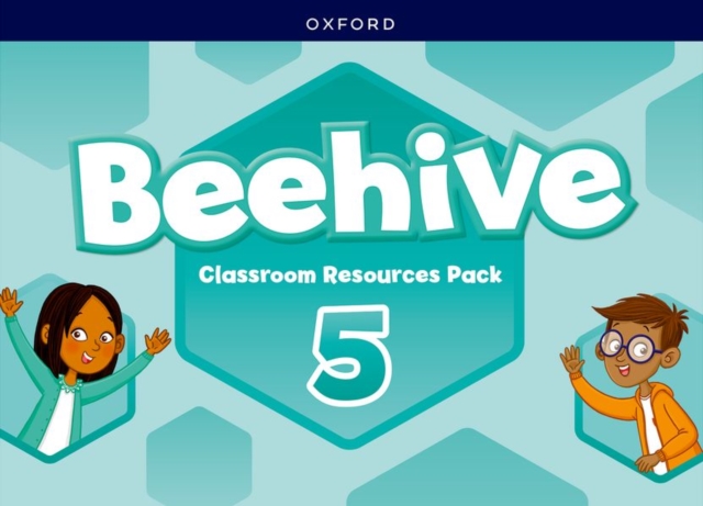 Beehive: Level 5: Classroom Resources Pack : Learn, grow, fly. Together ...