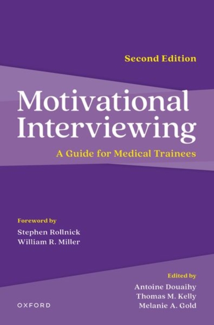 Motivational Interviewing : A Guide for Medical Trainees ...
