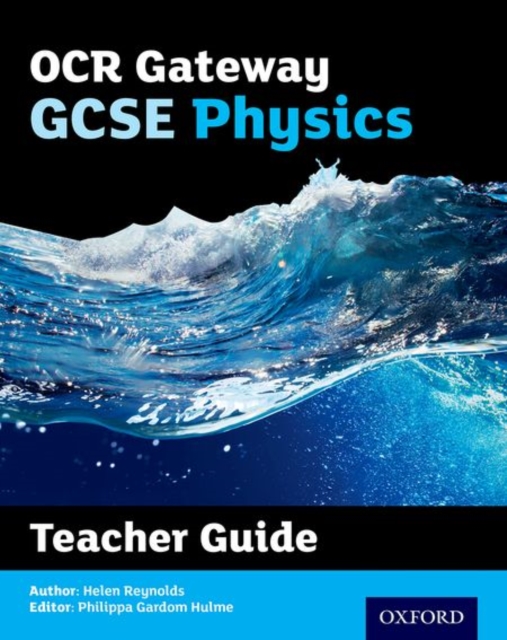 OCR Gateway GCSE Physics Teacher Handbook: Catherine, NFA Jones ...