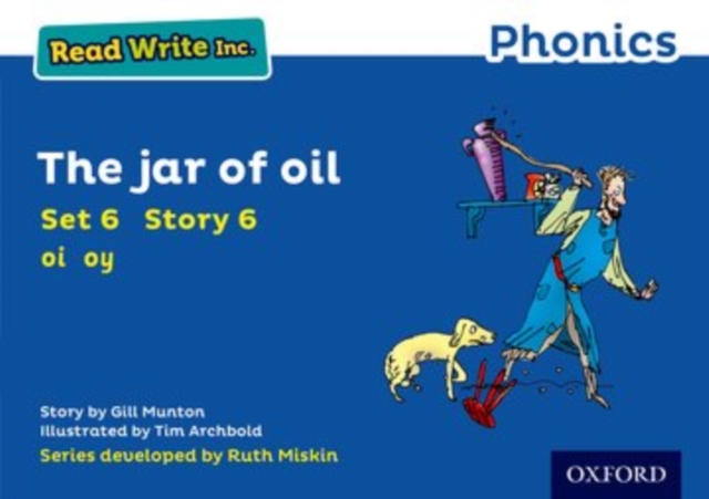 Read Write Inc. Phonics: The Jar of Oil (Blue Set 6 Storybook 6): Gill Munton: 9780198372196 ...
