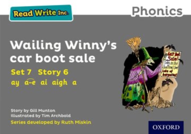Read Write Inc. Phonics: Wailing Winny's Car Boot Sale (Grey Set 7 Storybook 6): Gill Munton ...