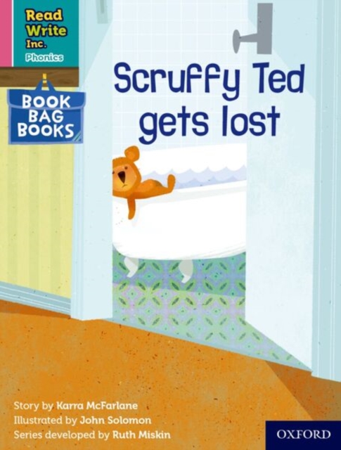 Read Write Inc. Phonics: Scruffy Ted gets lost (Pink Set 3 Book Bag ...