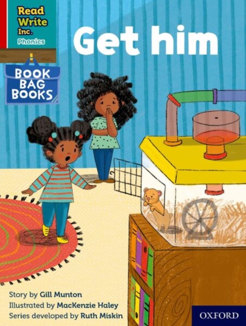 Read Write Inc. Phonics: Get him (Red Ditty Book Bag Book 2): Gill ...