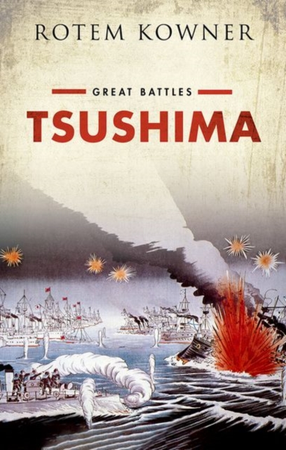 Tsushima : Great Battles Series: Rotem (Professor of Japanese Studies ...