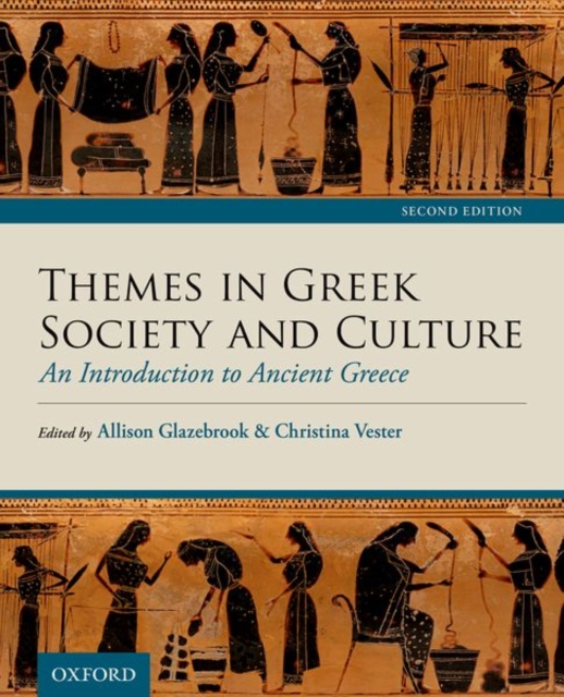 Themes in Greek Society and Culture : An Introduction to Ancient Greece ...