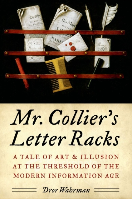 Mr. Collier's Letter Racks : A Tale of Art and Illusion at the ...