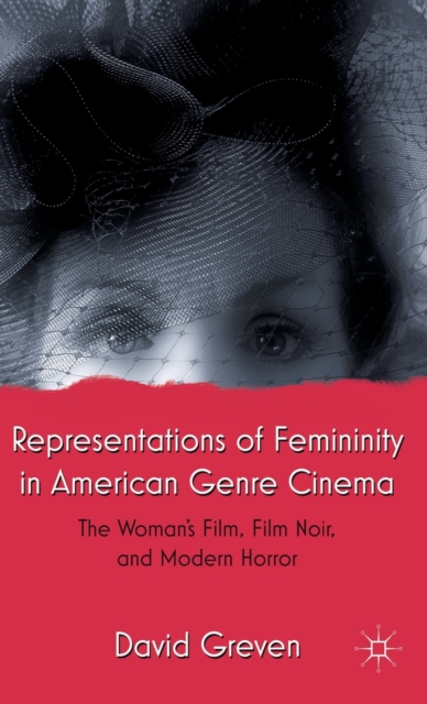 Representations of Femininity in American Genre Cinema : The Woman's ...
