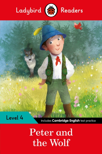 Ladybird Readers Level 4 - Peter and the Wolf (ELT Graded Reader ...
