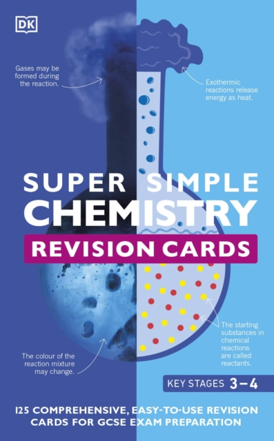 Super Simple Chemistry Revision Cards Key Stages 3 and 4 : 125 ...