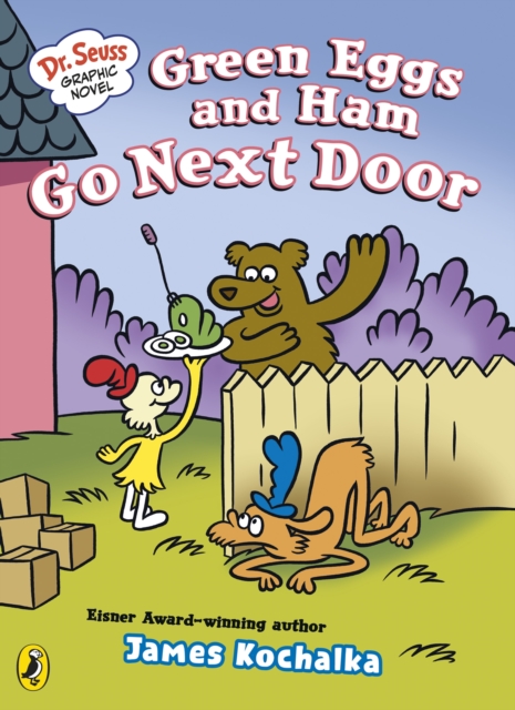 Dr. Seuss Graphic Novel: Green Eggs and Ham Go Next Door : A Green Eggs ...