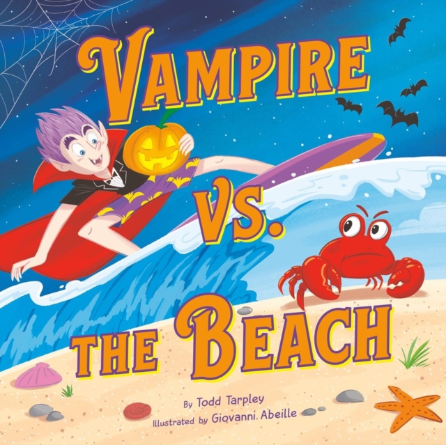 Vampire vs. the Beach: A Summerween Story: Giovanni Abeille ...