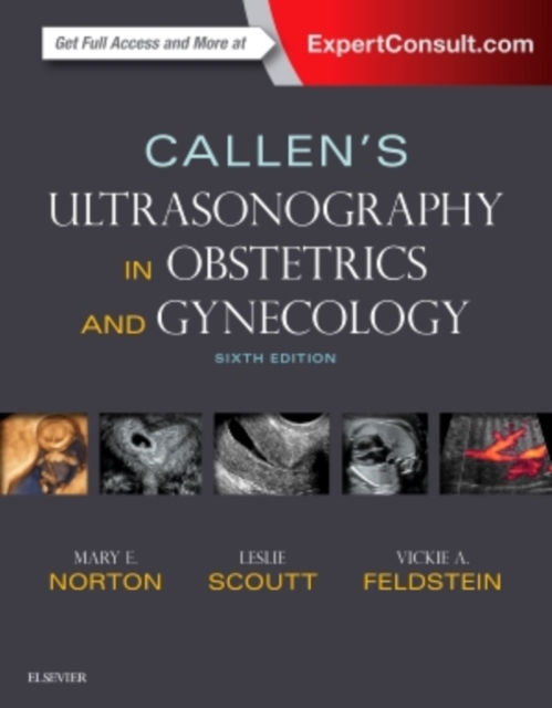 Callen's Ultrasonography in Obstetrics and Gynecology: Mary E, MD (Professor, Obstetrics ...