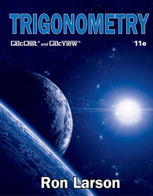 Trigonometry: Ron (The Pennsylvania State University, The Behrend ...
