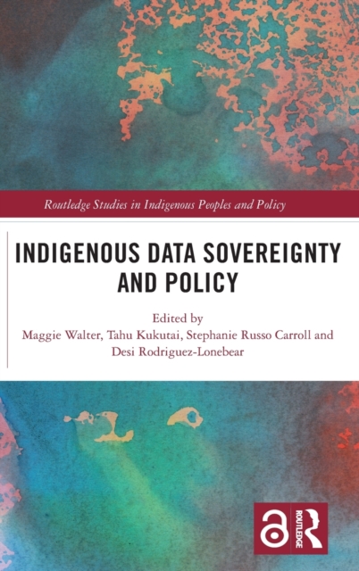 Indigenous Data Sovereignty and Policy: : 9780367222369: TGJones