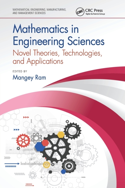 Mathematics in Engineering Sciences : Novel Theories, Technologies, and ...