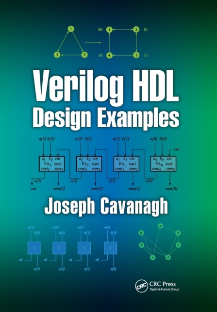Verilog HDL Design Examples: Joseph Cavanagh: 9780367778811: TGJones